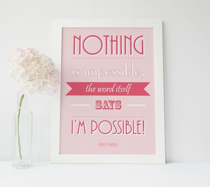 Inspirational Poster nothing is Impossible the Word Itself - Etsy