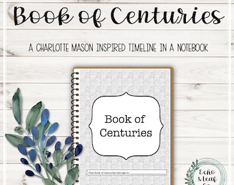 Book of Centuries Printable, Charlotte Mason Inspired Printable ...