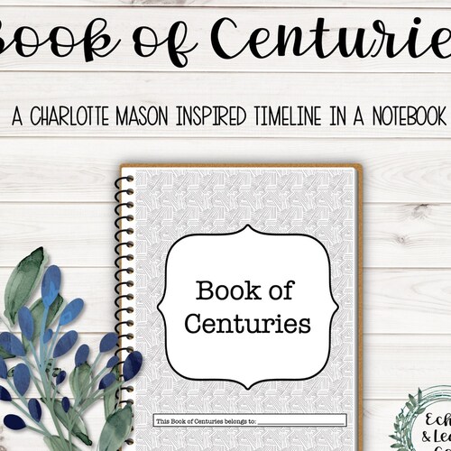 Printable Book of Centuries Charlotte Mason Timeline Book - Etsy