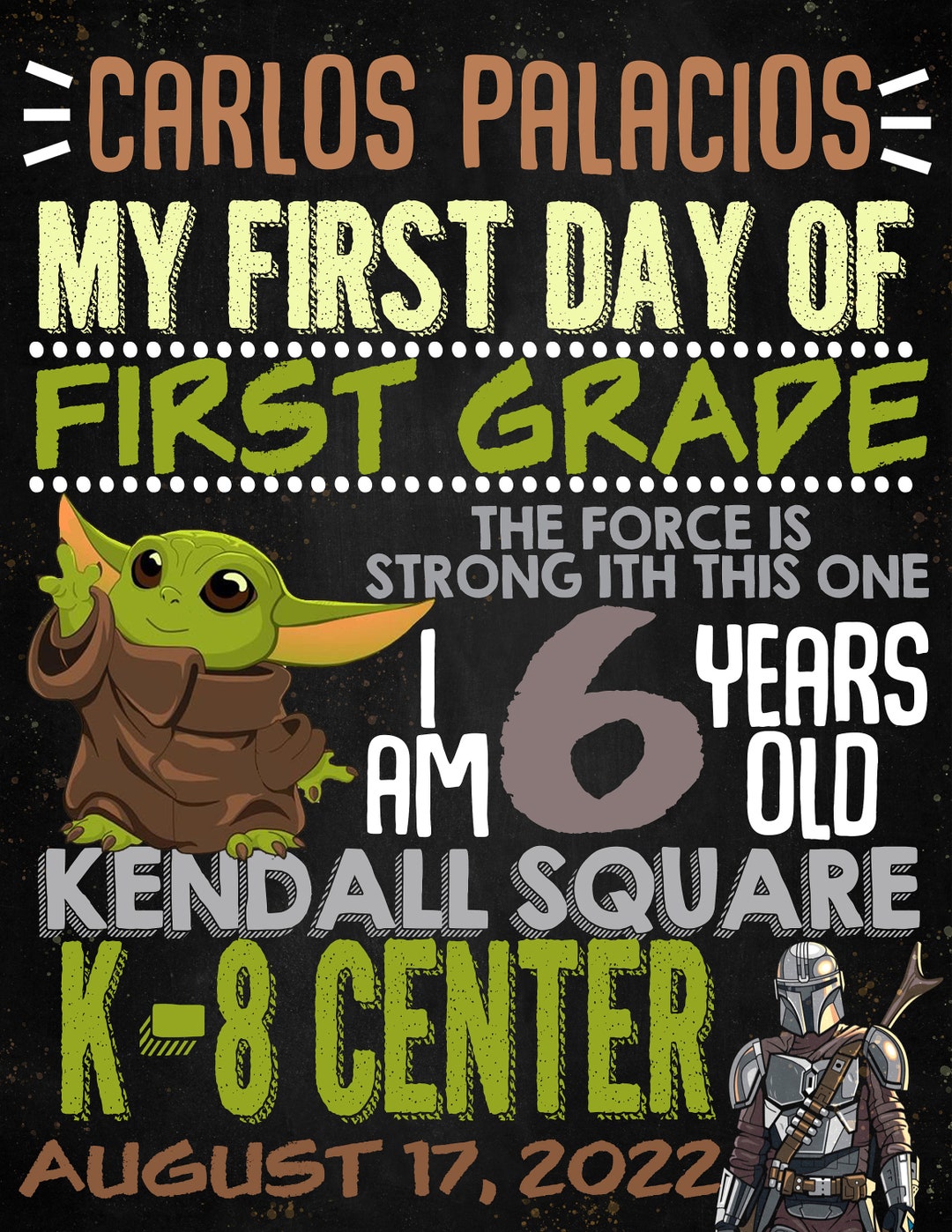 Baby Yoda Starwars First Day of School Sign - This is a Digital File - Etsy