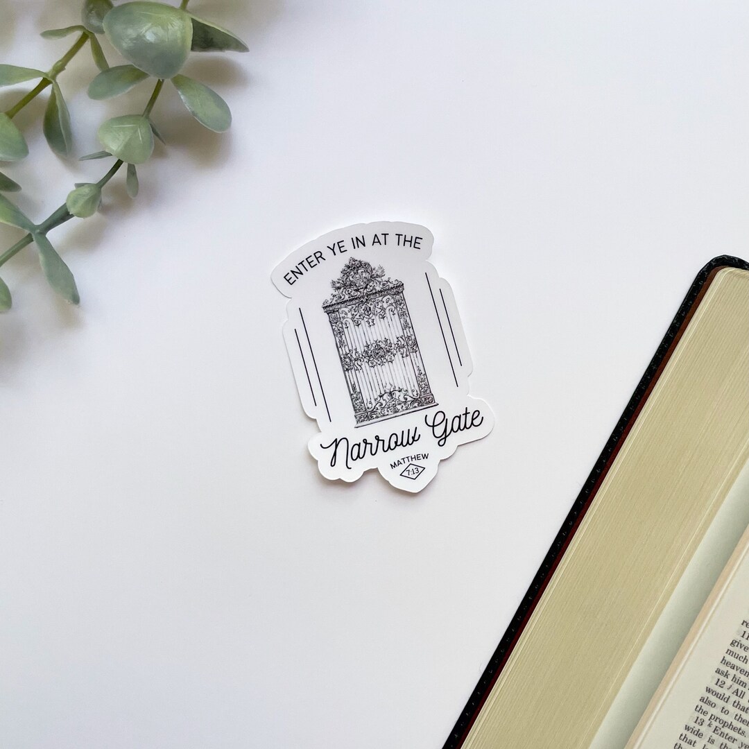Narrow Gate Matthew 7:13 Sticker | Catholic Christian Bible Verse ...