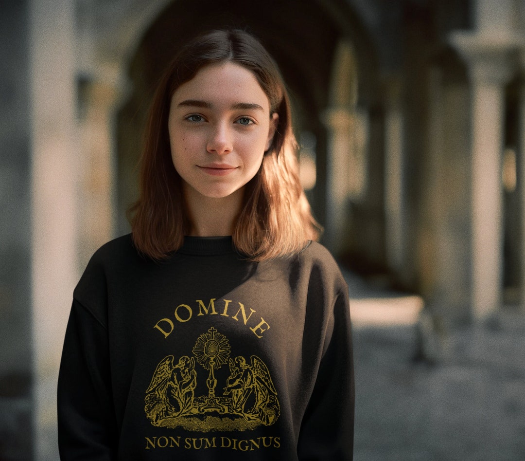 Domine Non Sum Dignus Unisex Sweatshirt | Apparel Gifts for Traditional ...