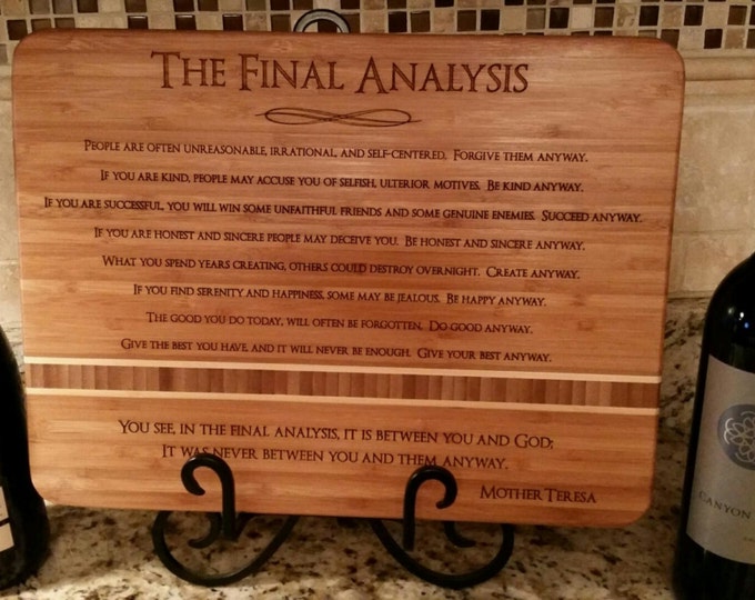 Mother Teresa Do It Anyway Final Analysis Engraved Cutting Board ...
