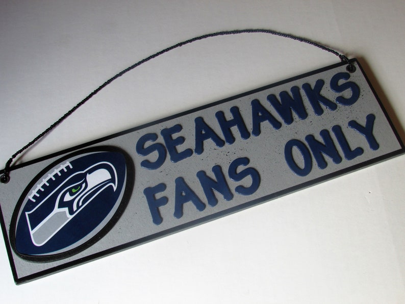 Seattle Seahawks Football Sign SEAHAWKS FANS ONLY Sign - Etsy
