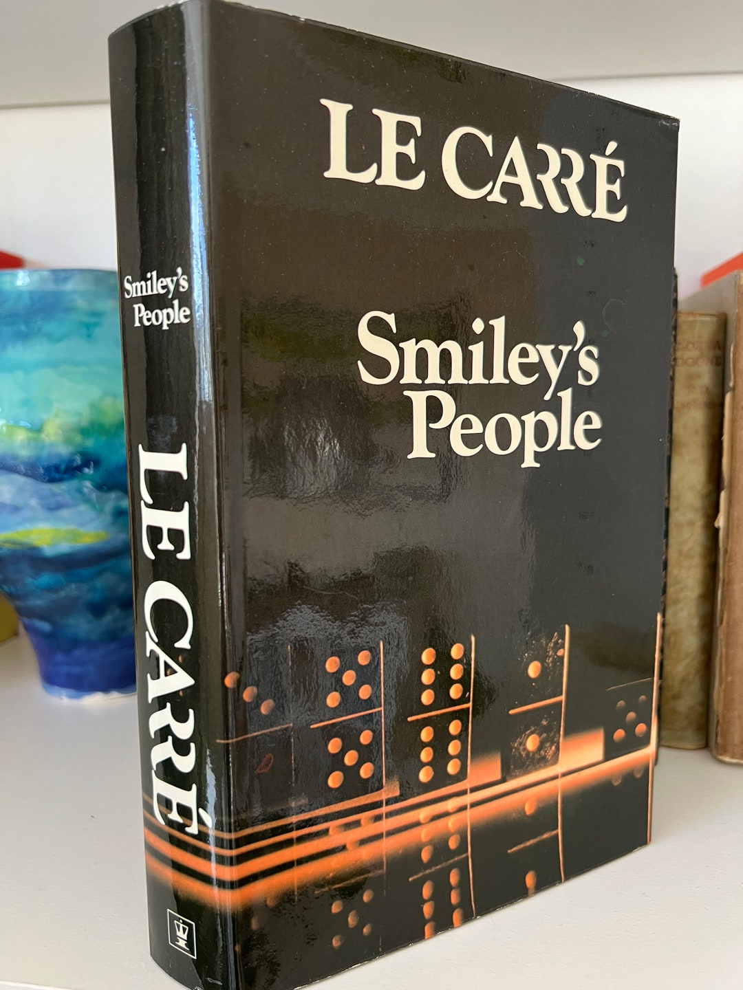 Smileys People Book by John Le Carre 1st Edition 1st Impression With ...