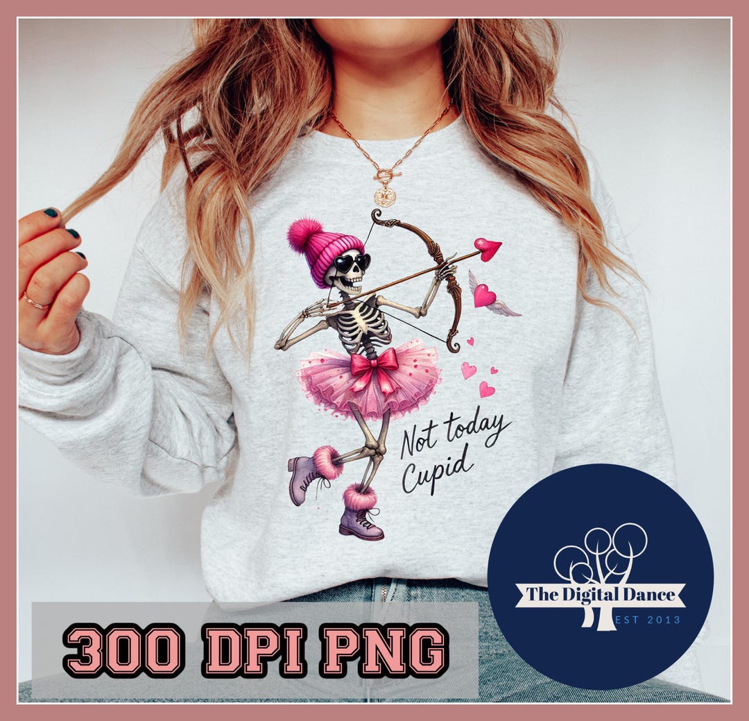 Not Today Cupid PNG, Funny Skeleton Valentines Day, Cupid PNG, Funny ...