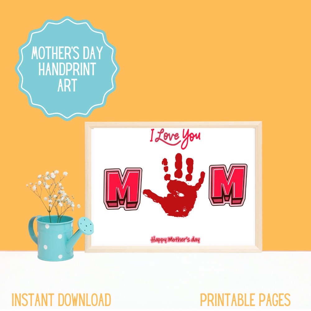 Mother's Day Love Handprint Printable Craft Bundle Print at Home, Gift ...