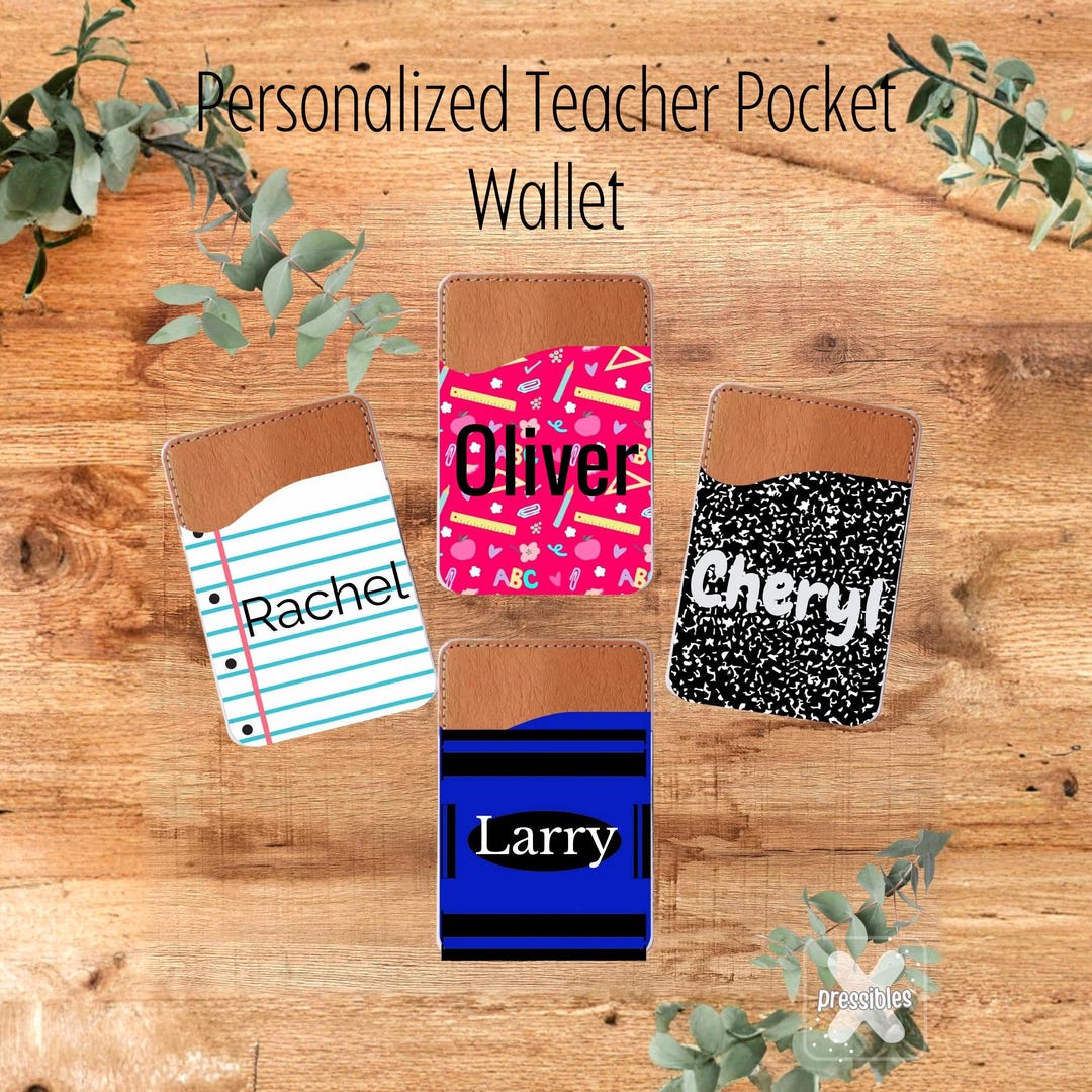 Gift for Teacher Personalized Phone Wallet Back to School Designs Stick ...