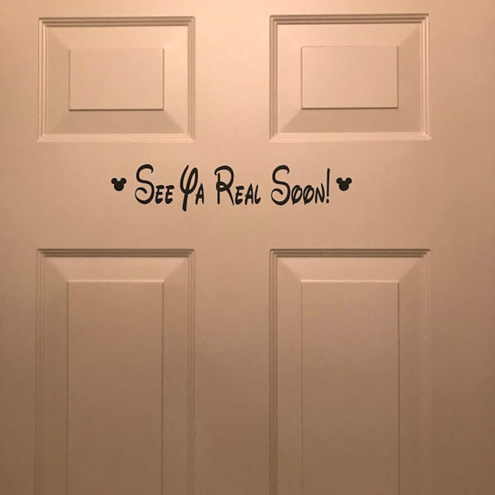 See Ya Real Soon Sign Home Decal Front Door Decal Home Sign - Etsy