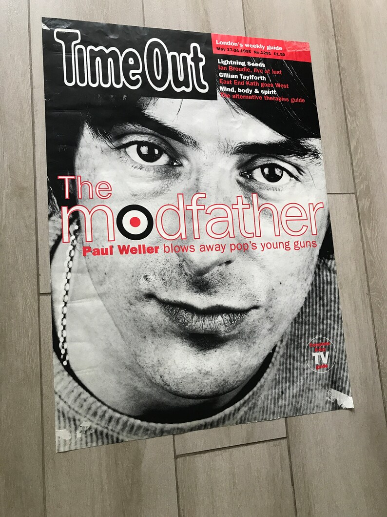 Rare London Timeout Newsstand Poster of the Modfather, Paul Weller, May ...