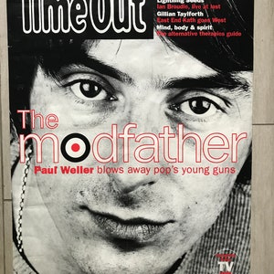 Rare London Timeout Newsstand Poster of the Modfather, Paul Weller, May ...