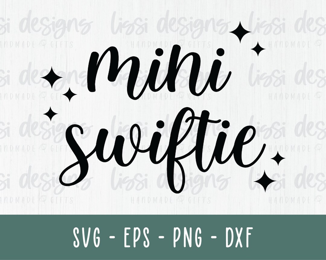 Mini Swiftie Svg Digital Download, Png File, Dxf, Eps, Eras Tour ...