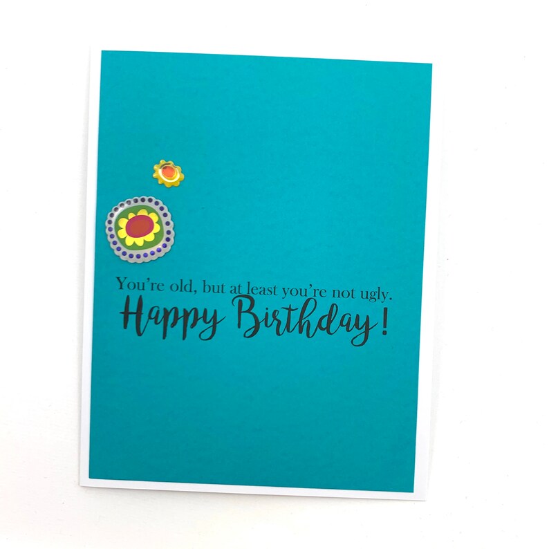 At Least You re Not Ugly Birthday Card Etsy at-least-you-re-not-ugly-birthday-card-etsy