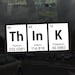THINK Periodic Table Elements Art - Full Color Vinyl Decal - Many Sizes ...