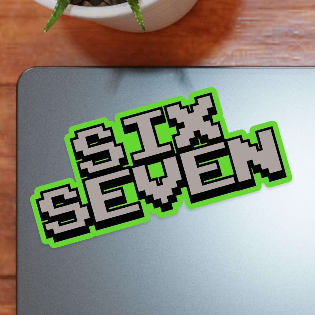 Six Seven Gaming Meme Sticker - Vibrant Color Vinyl Stickers for ...