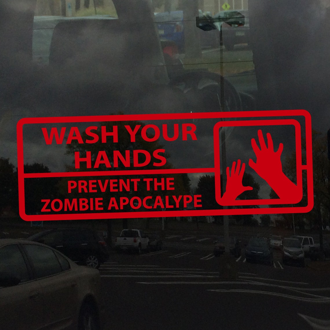 Wash Your Hands Prevent the Zombie Apocalypse Vinyl Decal | Etsy