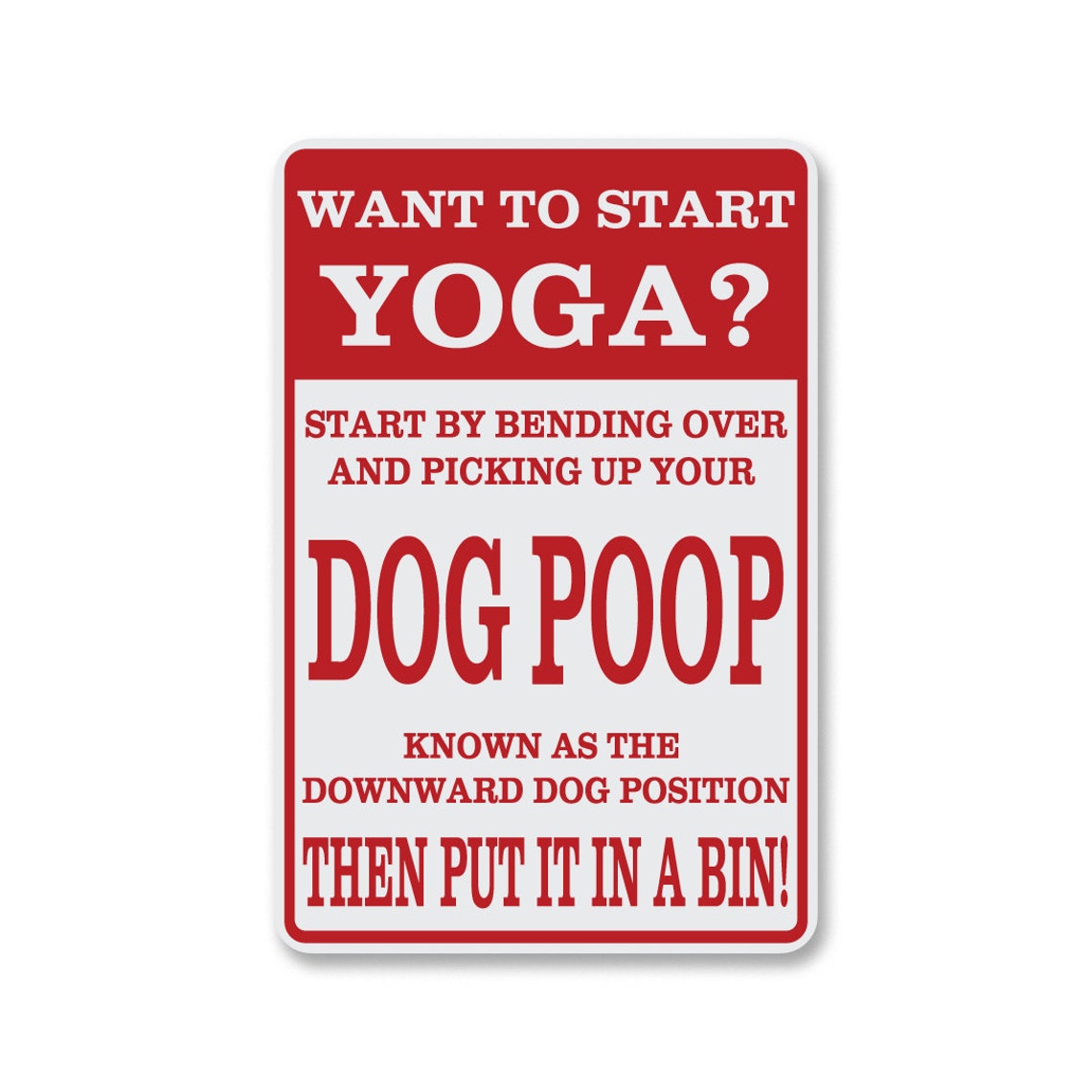 Start Yoga Pick up Your Dog Poop Censored 15 Inches Tall by - Etsy