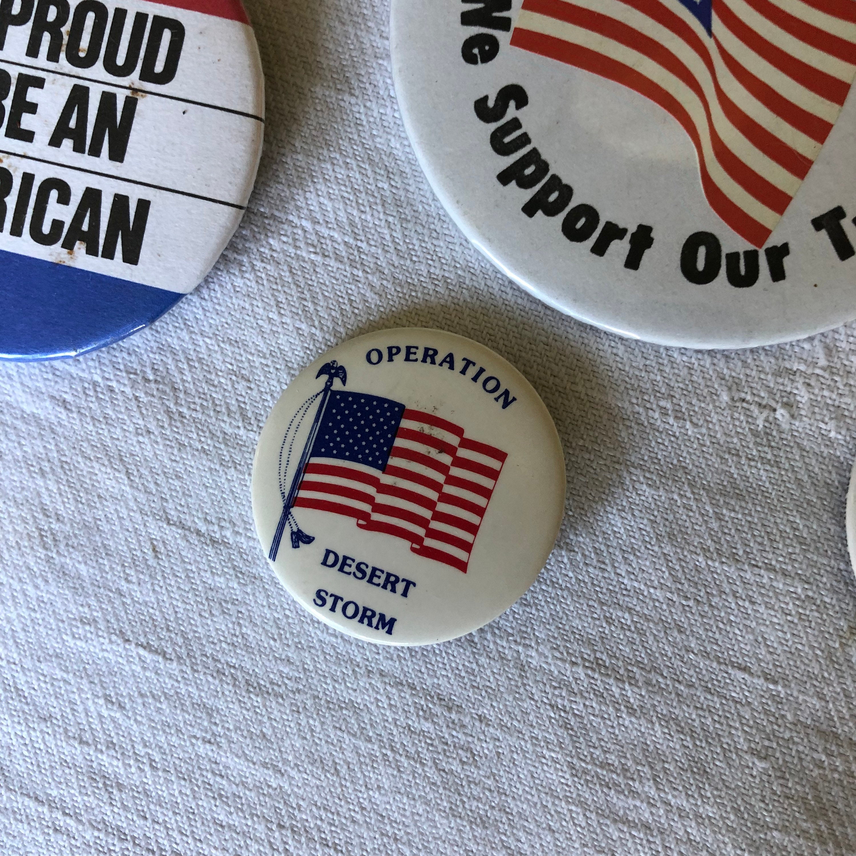 Operation Desert Storm Patriotic Buttons Pins - Etsy