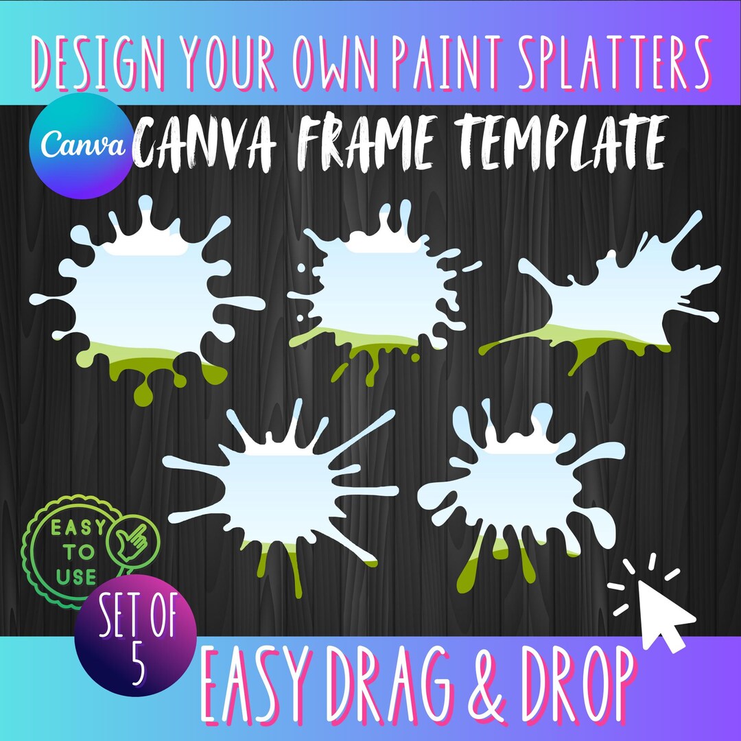 Editable Template, Paint Splatter Canva Frames Bundle, Sublimation ...