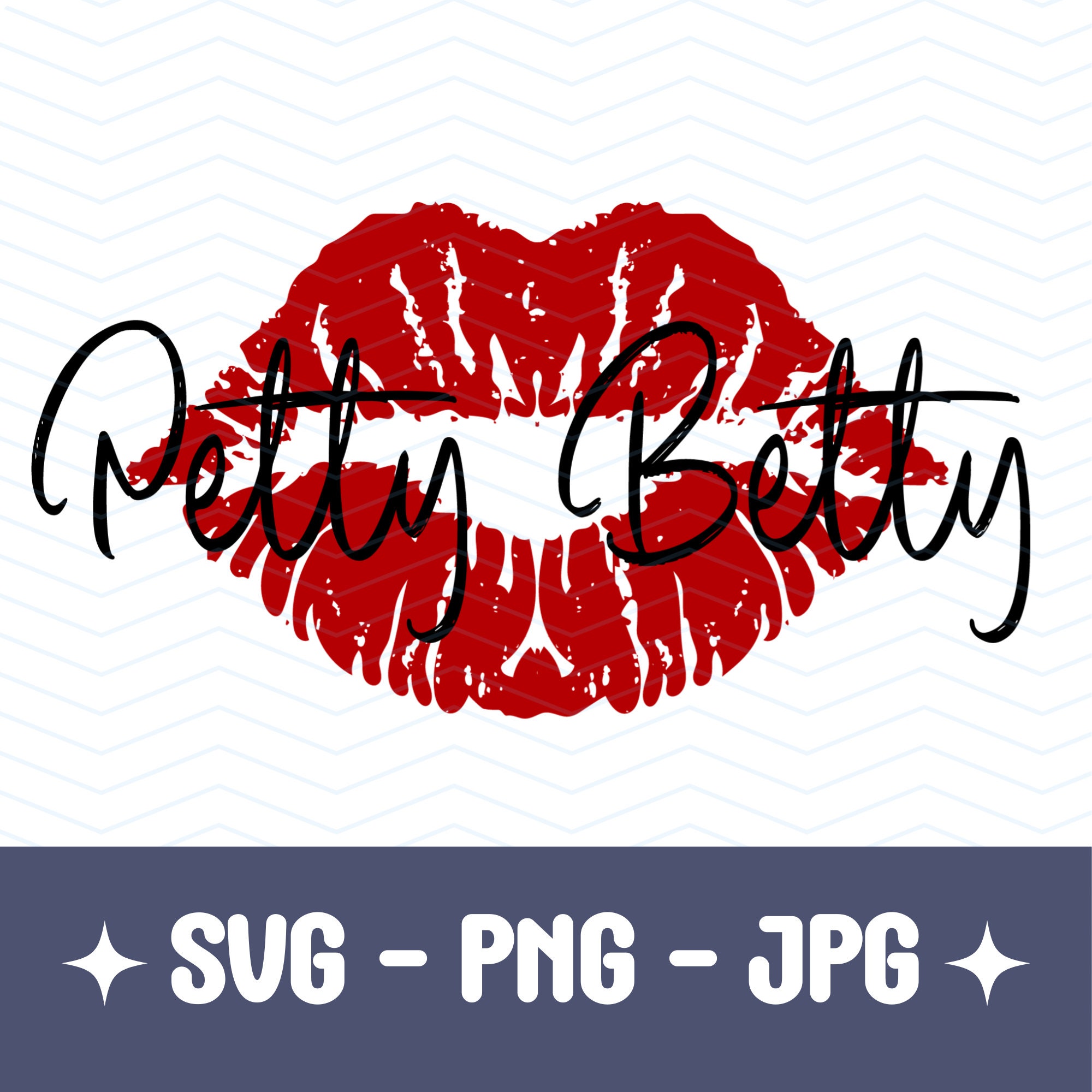 Petty SVG PNG JPG Digital Download Design Cricut Cut File Sublimation ...