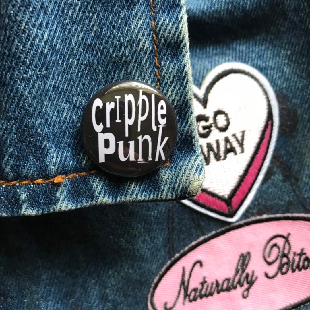 Cripple Punk Button, Disability Rights Spoonie Pin, Chronic Illness ...