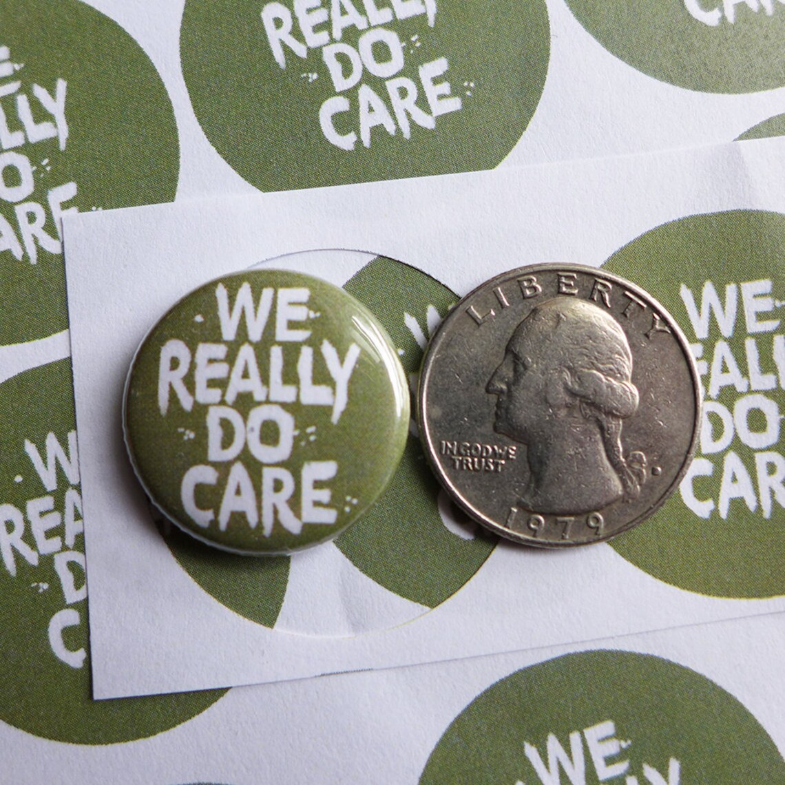 We Really Do Care Button We Should All Care Melania's | Etsy