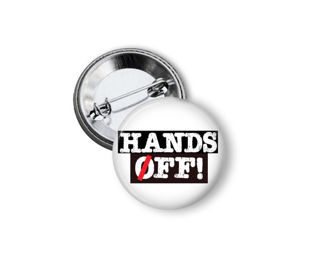 Hands off Protest Button for National Day of Action on April 5 - Etsy
