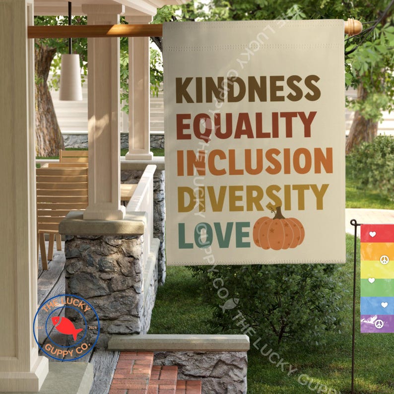 Kindness Equality Inclusion Diversity Love Liberal Fall Flag, Resist ...