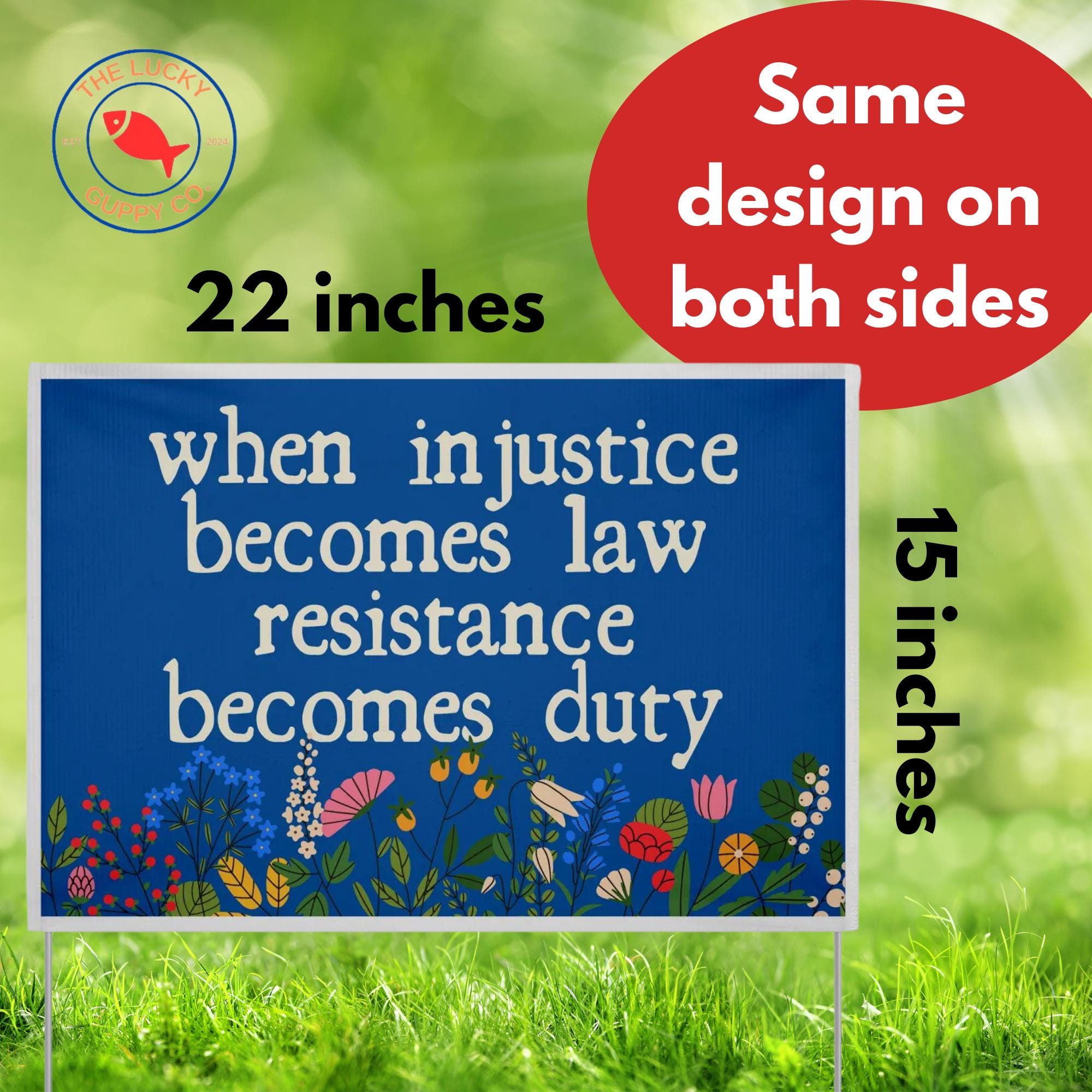 When Injustice Becomes Law Resistance Becomes Duty Yard Sign, Hands off ...