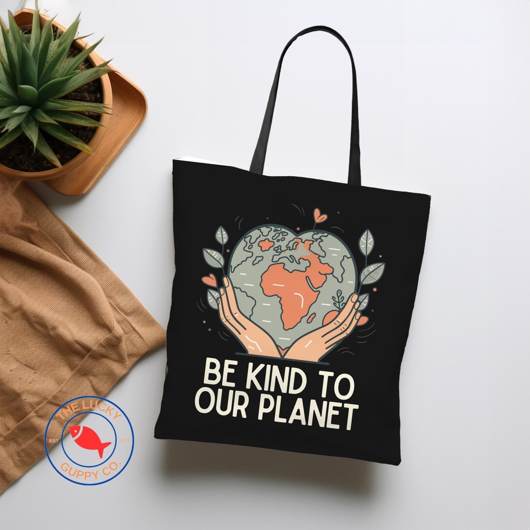 Earth Day Tote, Be Kind to Our Planet Reusable Grocery Bag, Protect Our ...