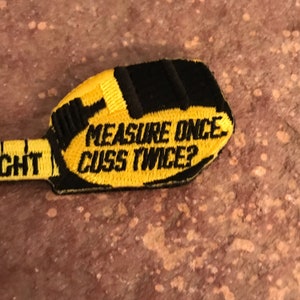 So, Lemme Get This Straight, Measure Once, Cuss Twice? ~ Funny Tape ...