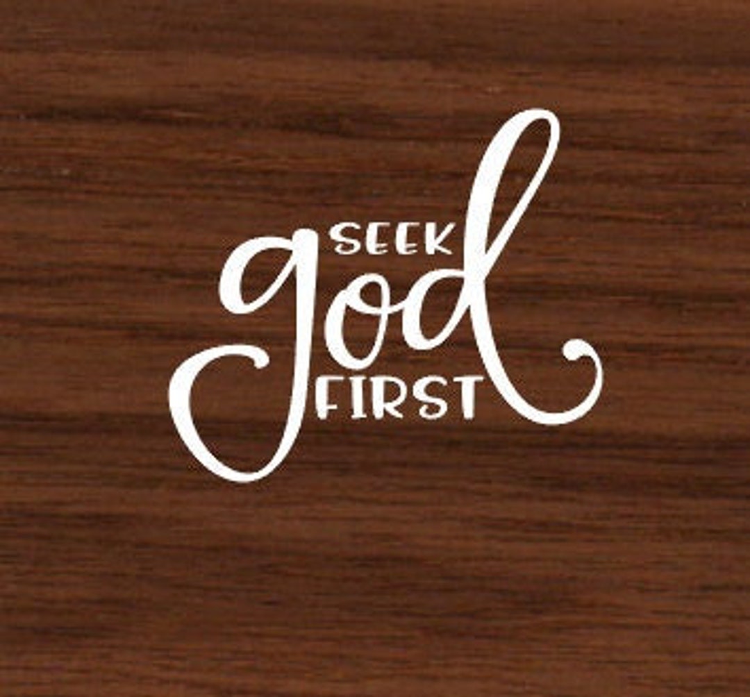 Seek God First Car Decal, Christian Decal, Religious Decal - Etsy