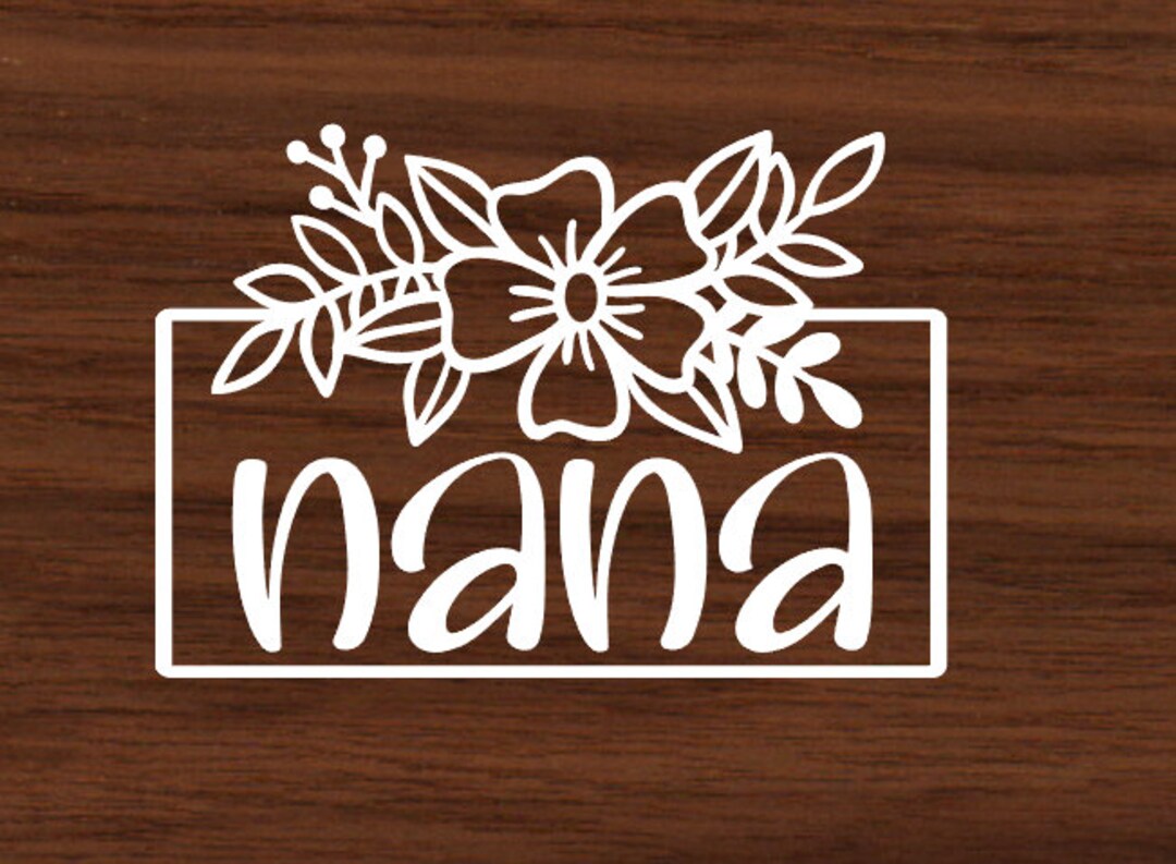 Nana Decal, Gigi Decal, Mimi Car Decal, Grandma Decal, Mimi Sticker ...
