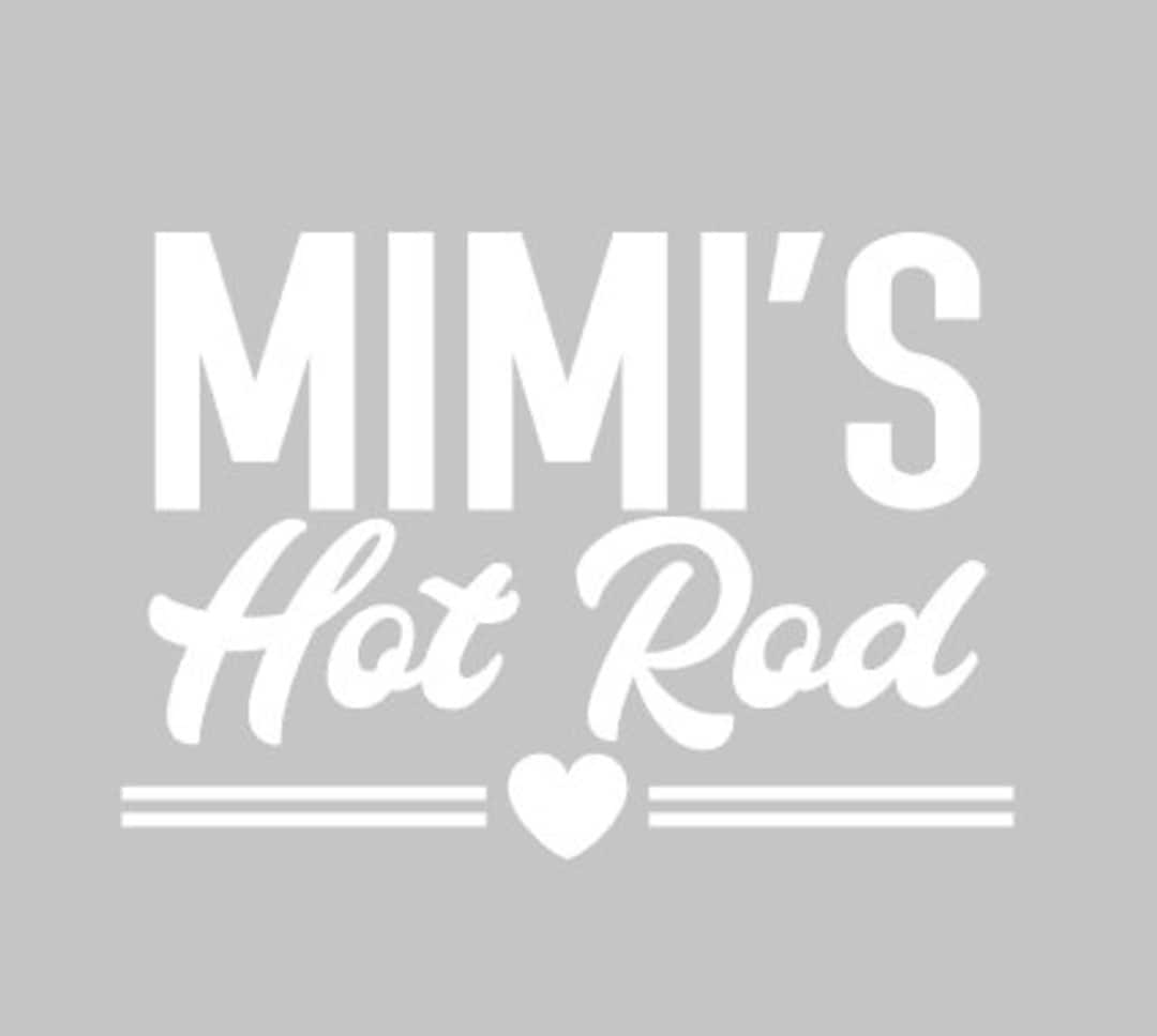 Mimi's Hot Rod Decal, Mimi Mobile, Car Decal, Laptop Decal - Etsy
