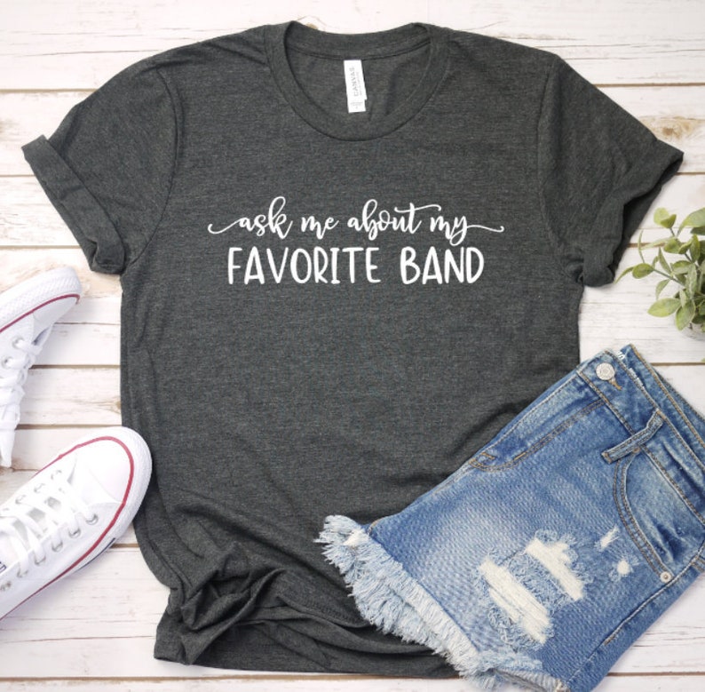 Ask Me About My Favorite Band Shirt Band Shirt Music Shirt | Etsy