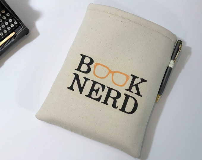 Book Nerd Padded Book Pouch, 3 Sizes, Canvas Book Sleeve, Optional ...