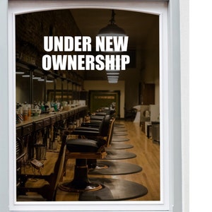Under New Ownership Shop Window Sticker Retail Display Window Graphics ...