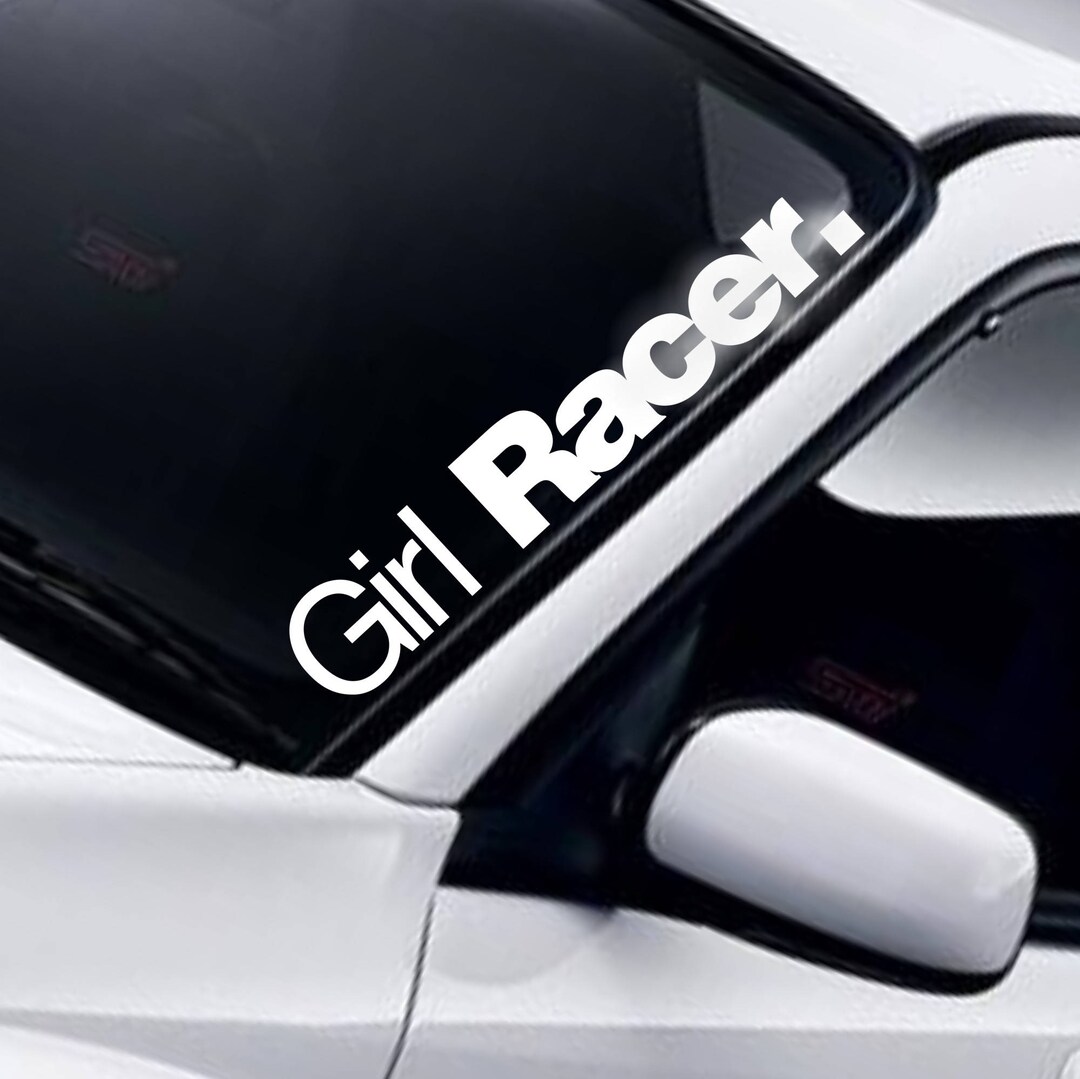 Girl Racer Autocollant de pare-brise Lady Driven JDM Drift Car Vinyl ...