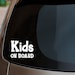 Kids on Board Car Sticker Window Bumper Fun Funny Stickers Children ...