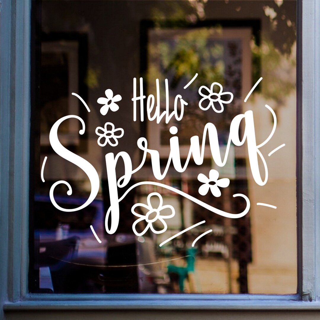 Hello Spring Shop Window Sticker Vinyl Decal Retail Display - Etsy