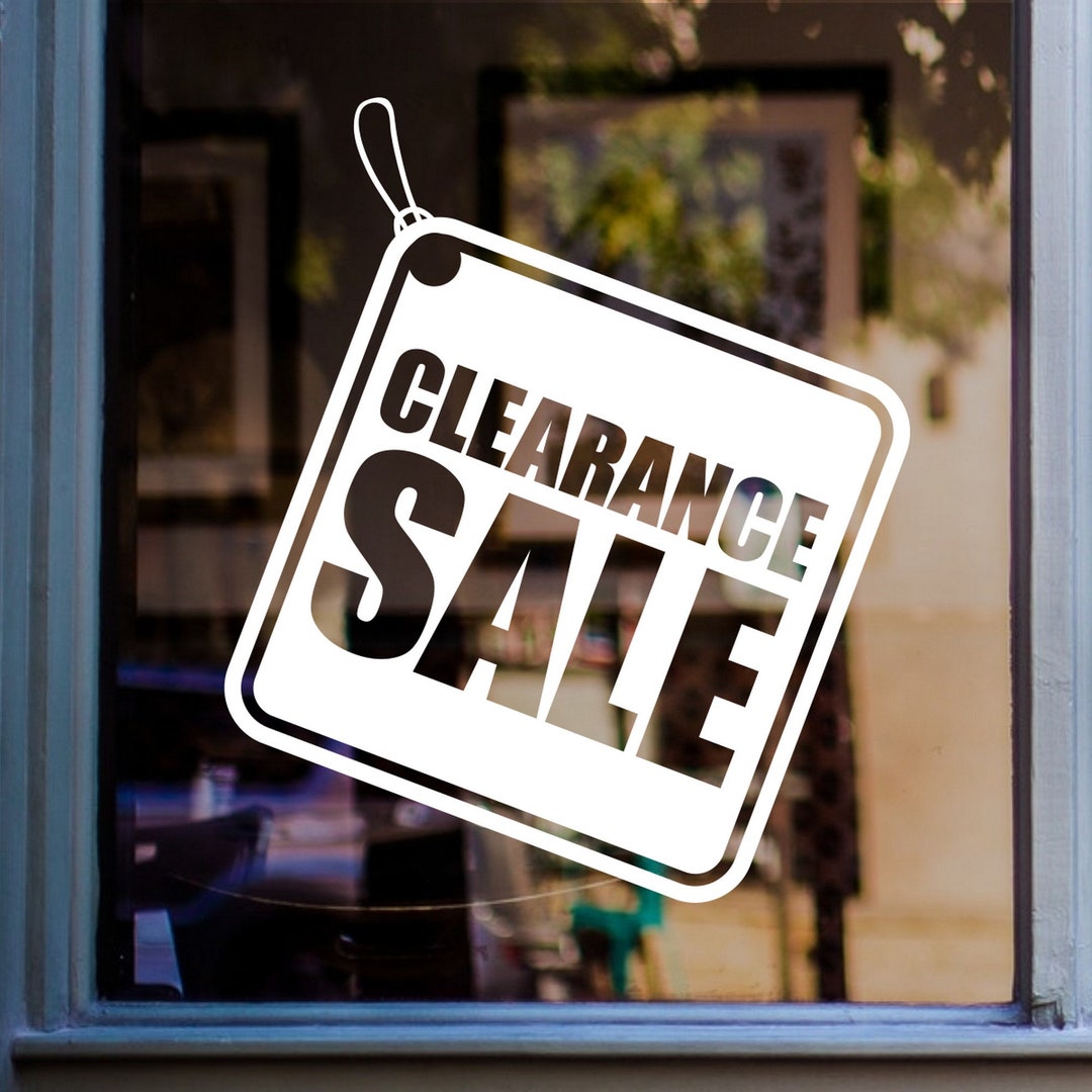 Clearance Sale Shop Window Sticker Vinyl Decal Retail Display - Etsy