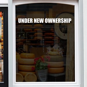 Under New Ownership Shop Window Sticker Retail Display Window Graphics ...