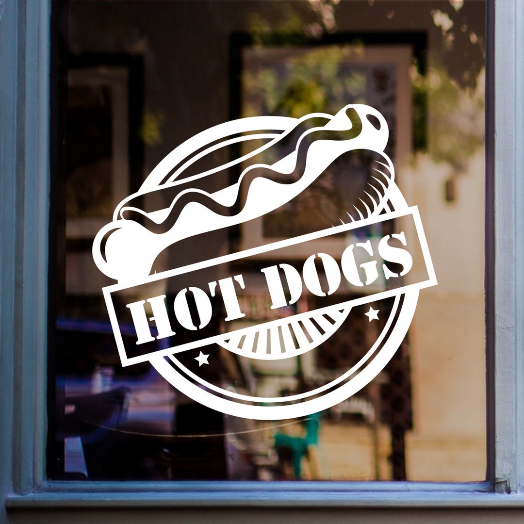Hotdogs Window Sticker Café Restaurant Burger Van Takeaway Vinyl Decal ...