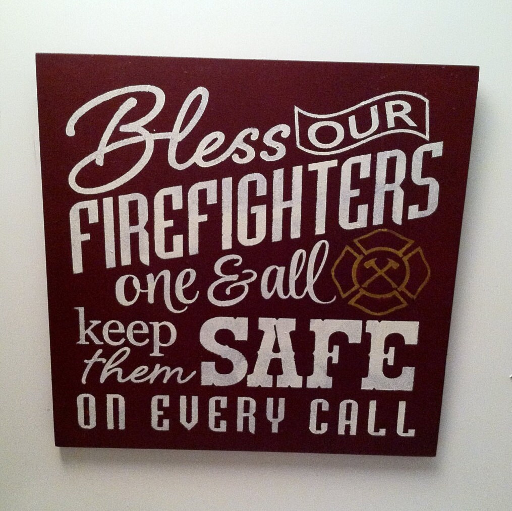 Bless Our FIREFIGHTERS One & All Keep Them Safe on Every - Etsy