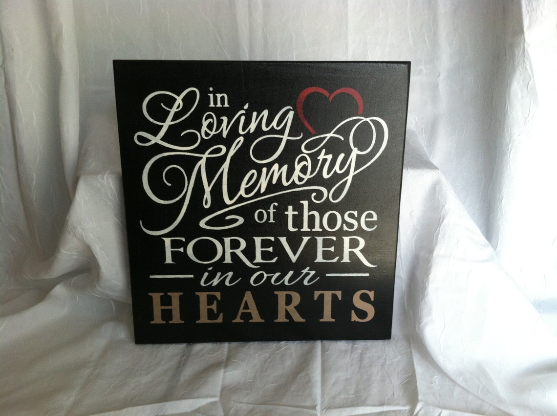In Loving Memory of those Forever in our HEARTS Hand painted | Etsy