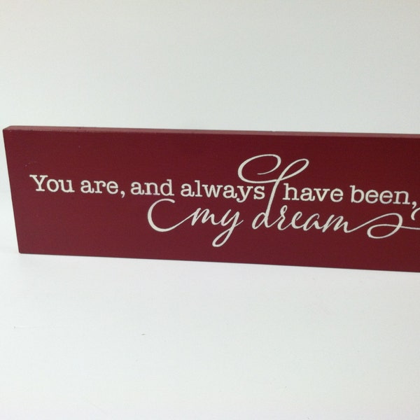 You Are My Dream Sign - Etsy