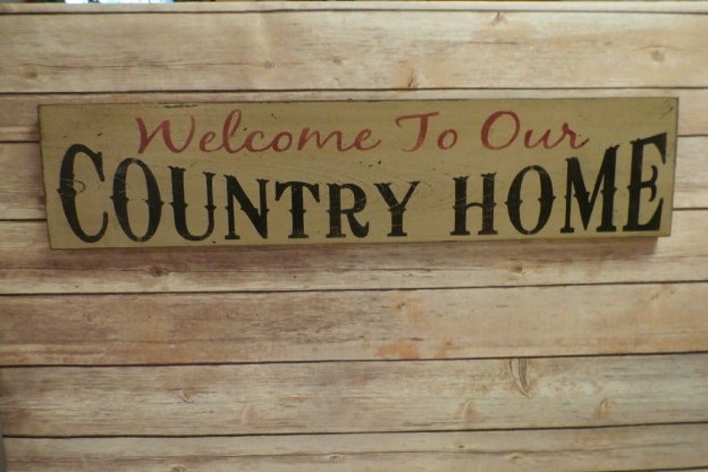 WELCOME to our COUNTRY HOME The Country Nook Wood Signs | Etsy