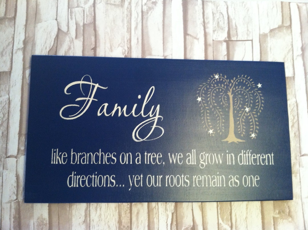 FAMILY .. Like Branches on a Tree..we All Grow in Different - Etsy