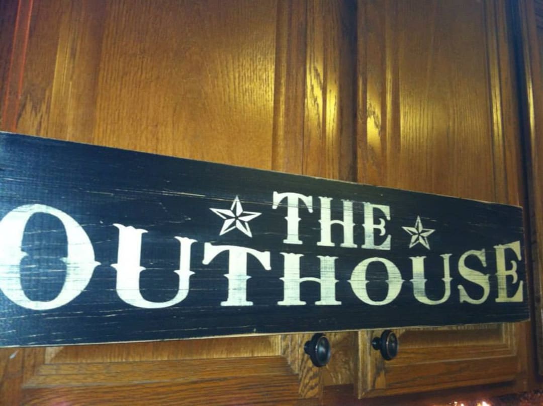 THE OUTHOUSE SIGN 12 X4 in Painted Wood Sign Outhouse Decor - Etsy