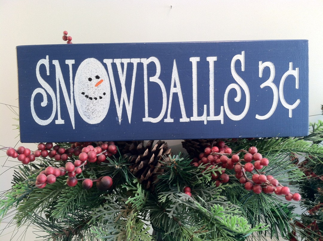 SNOWBALLS 3 Cents 12 X 4in Sign Etsy snowballs-3-cents-12-x-4in-sign-etsy